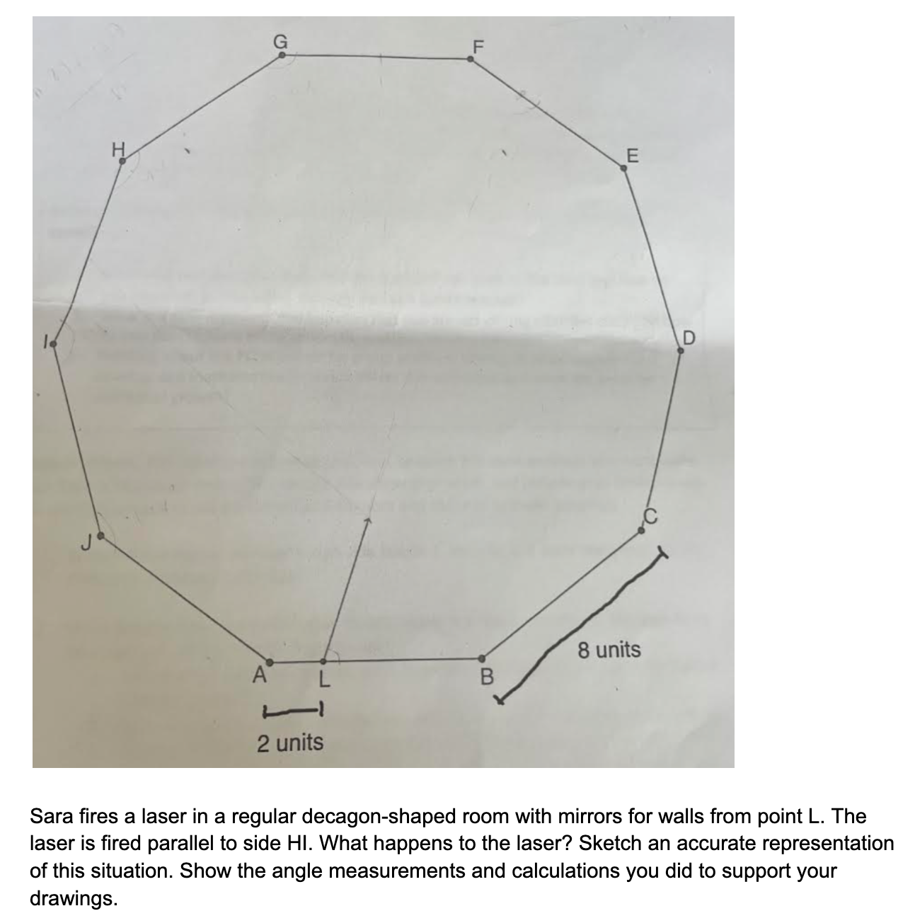Solved Sara fires a laser in a regular decagon-shaped room | Chegg.com