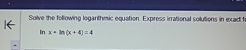 Solved Solve the following logarithmic equation. Express | Chegg.com