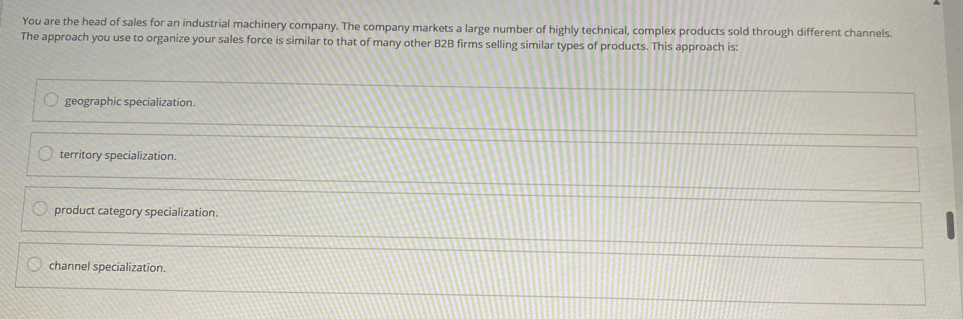 Solved You are the head of sales for an industrial machinery | Chegg.com