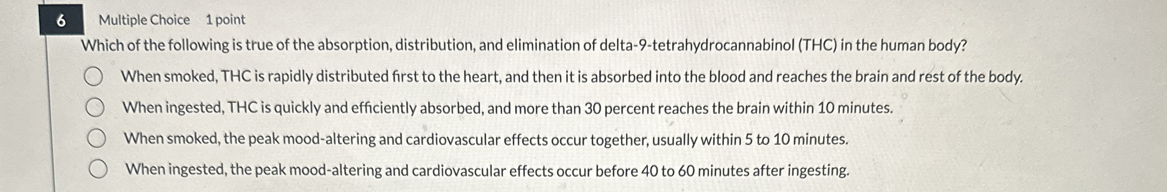 Solved 6Multiple Choice 1 ﻿pointWhich of the following is | Chegg.com