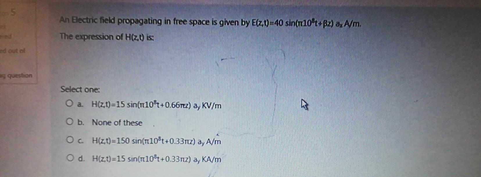 Solved An Electric field propagating in free space is given | Chegg.com