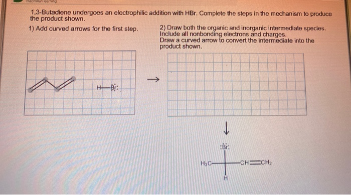 Solved 1,3-Butadiene undergoes an electrophilic addition | Chegg.com
