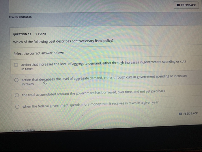 Solved FEEDBACK Content attribution QUESTION 12.1 POINT | Chegg.com