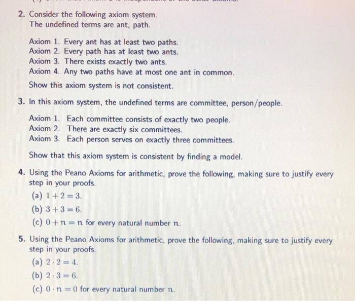 2. Consider the following axiom system. The undefined | Chegg.com
