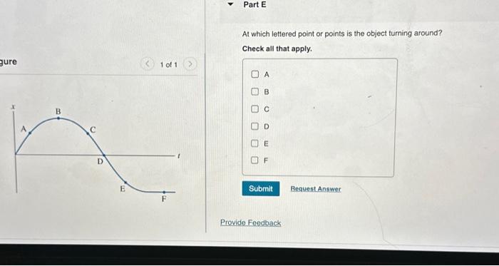 Solved At which lettered point or points is the object | Chegg.com