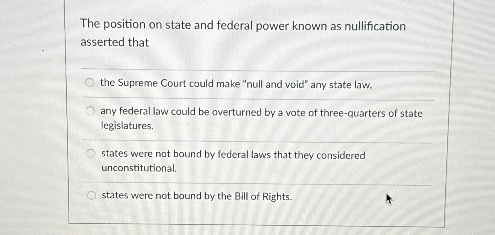 Solved The position on state and federal power known as | Chegg.com