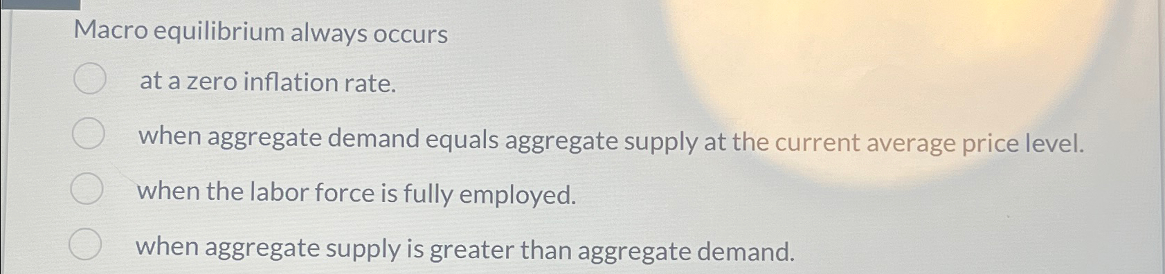 Solved Macro equilibrium always occursat a zero inflation | Chegg.com