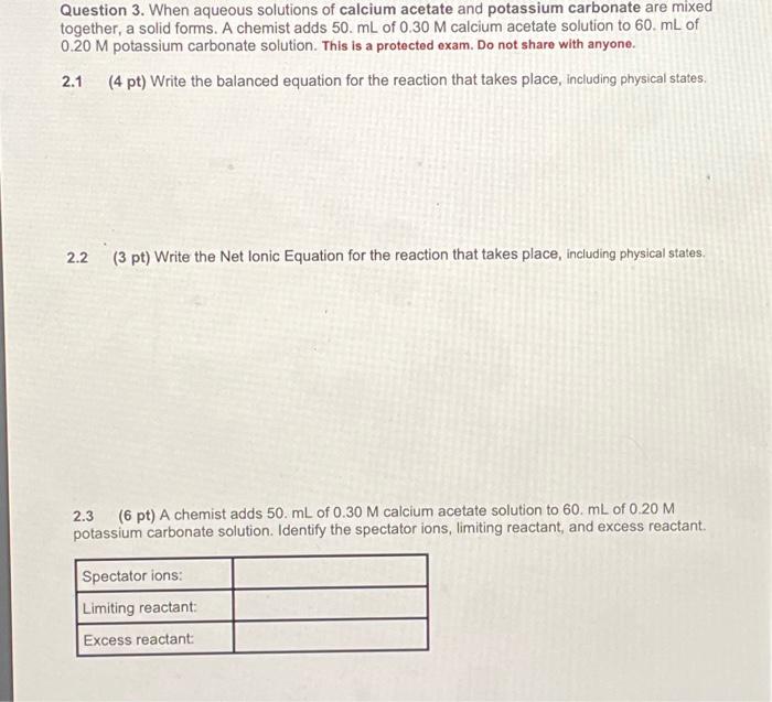 Solved When aqueous solutions of calcium acetate and | Chegg.com