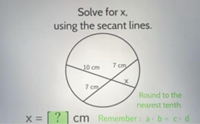 Solved Solve for x, using the secant lines. ind to the lest | Chegg.com