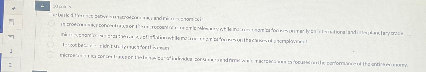 Solved 10 ﻿pointsThe basic difference between macroeconomics | Chegg.com