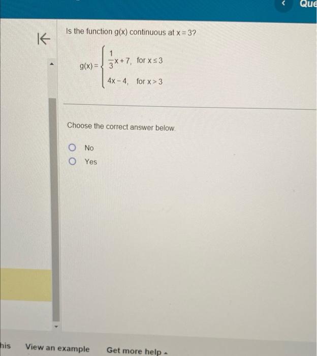Solved Is the function g(x) continuous at x=3 ? | Chegg.com