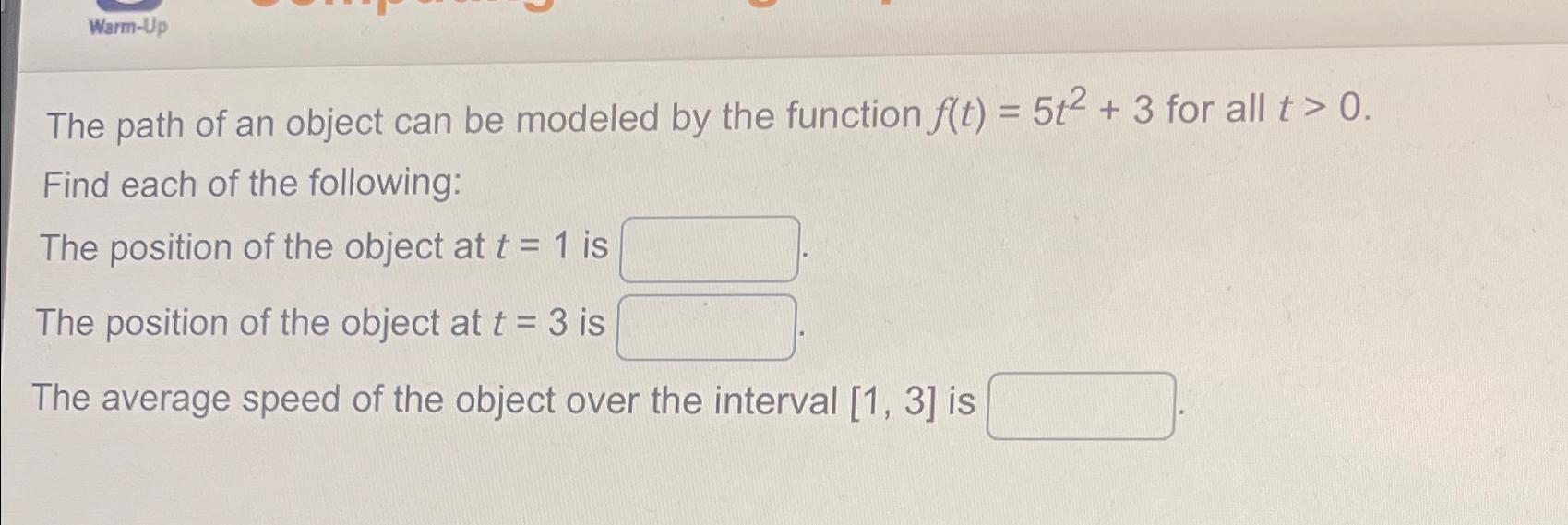 Solved The path of an object can be modeled by the function | Chegg.com