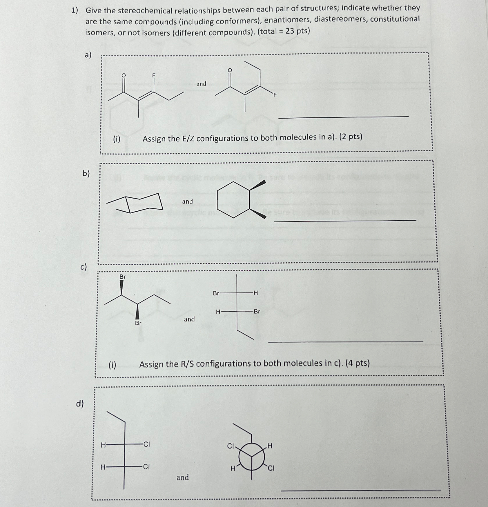 Solved Give the stereochemical relationships between each | Chegg.com