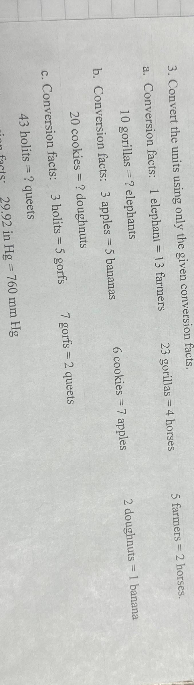 Solved Convert the units using only the given conversion | Chegg.com