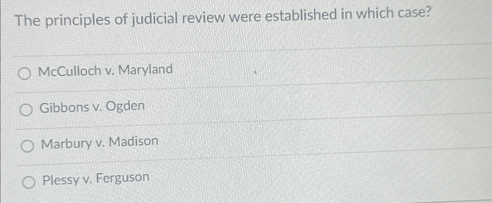 Solved The principles of judicial review were established in | Chegg.com