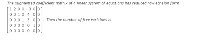 Solved The augmented coefficient matrix of a linear system | Chegg.com