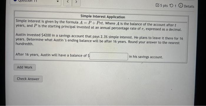 Solved Simple interest is given by the formula A=P+Prt. | Chegg.com