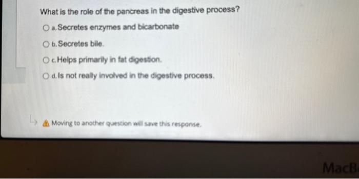 Solved What is the role of the pancreas in the digestive | Chegg.com