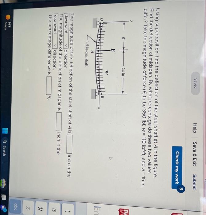 Solved Using superposition, find the deflection of the steel | Chegg.com