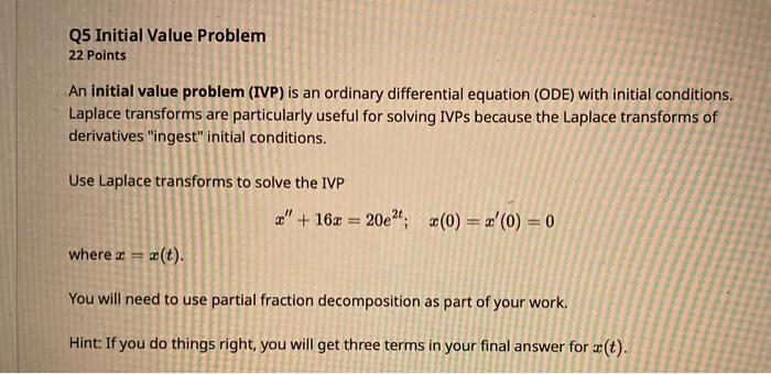 Solved 22 Points An initial value problem (IVP) is an | Chegg.com