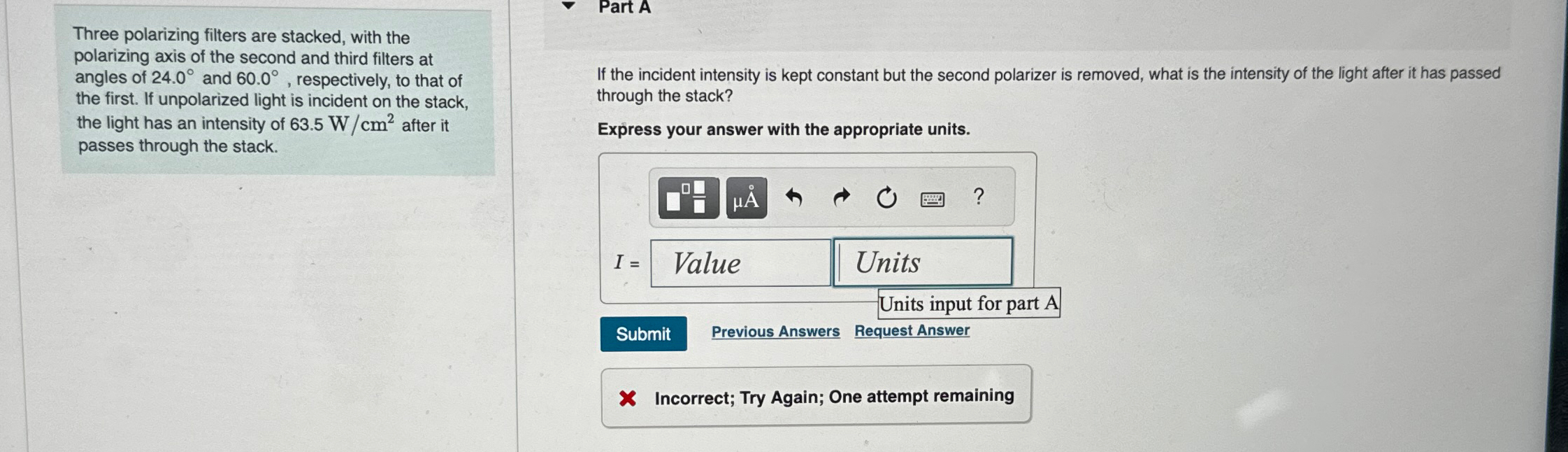 Solved Three polarizing filters are stacked, with the | Chegg.com