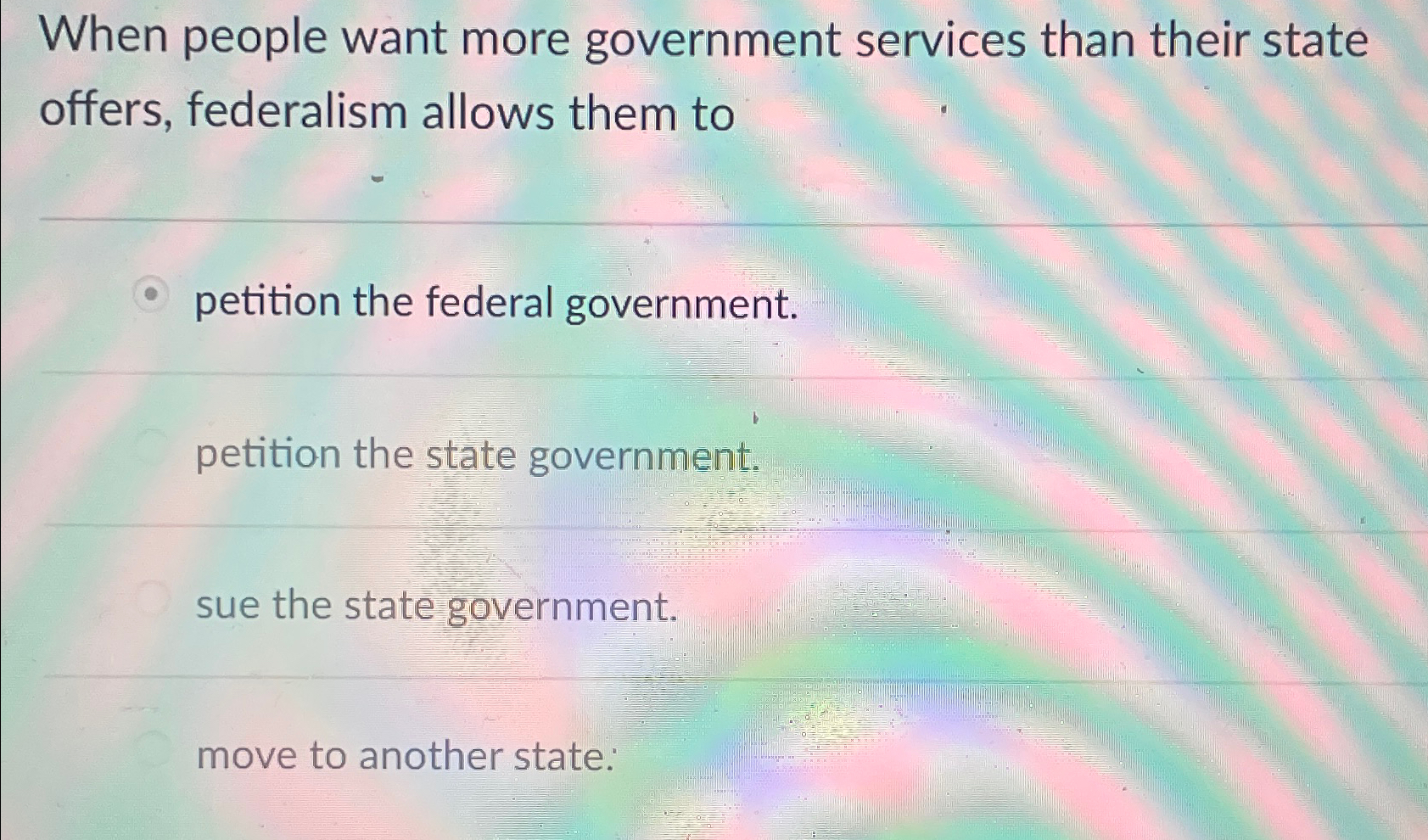 Solved When people want more government services than their | Chegg.com