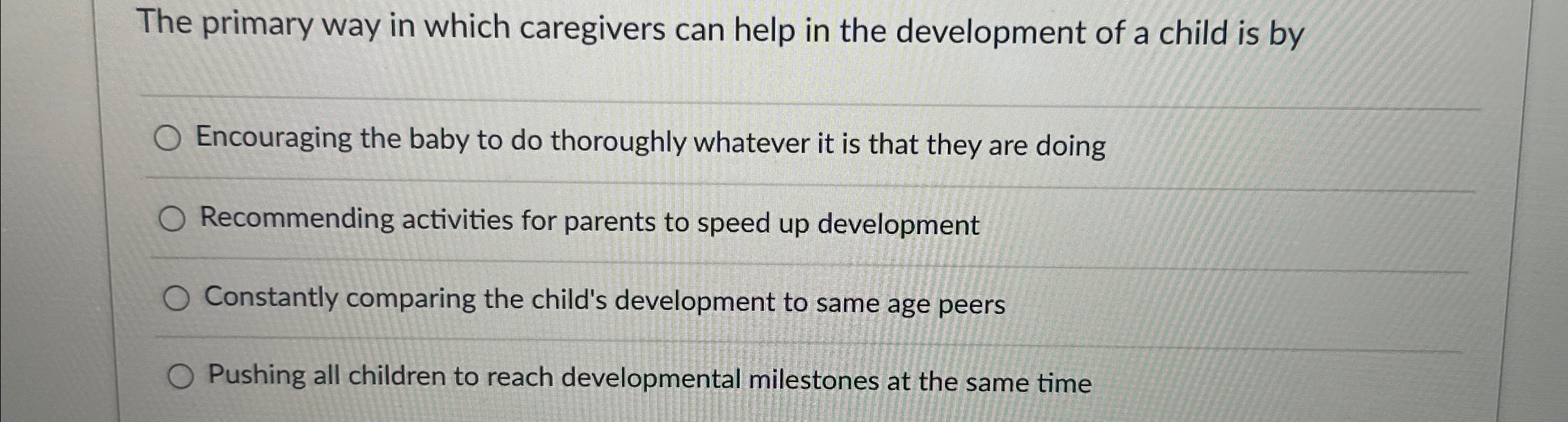 Solved The primary way in which caregivers can help in the | Chegg.com