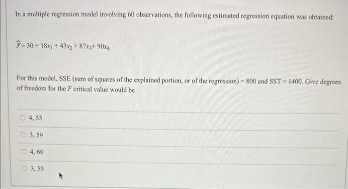 Solved In a multiple regression model involving 60 | Chegg.com