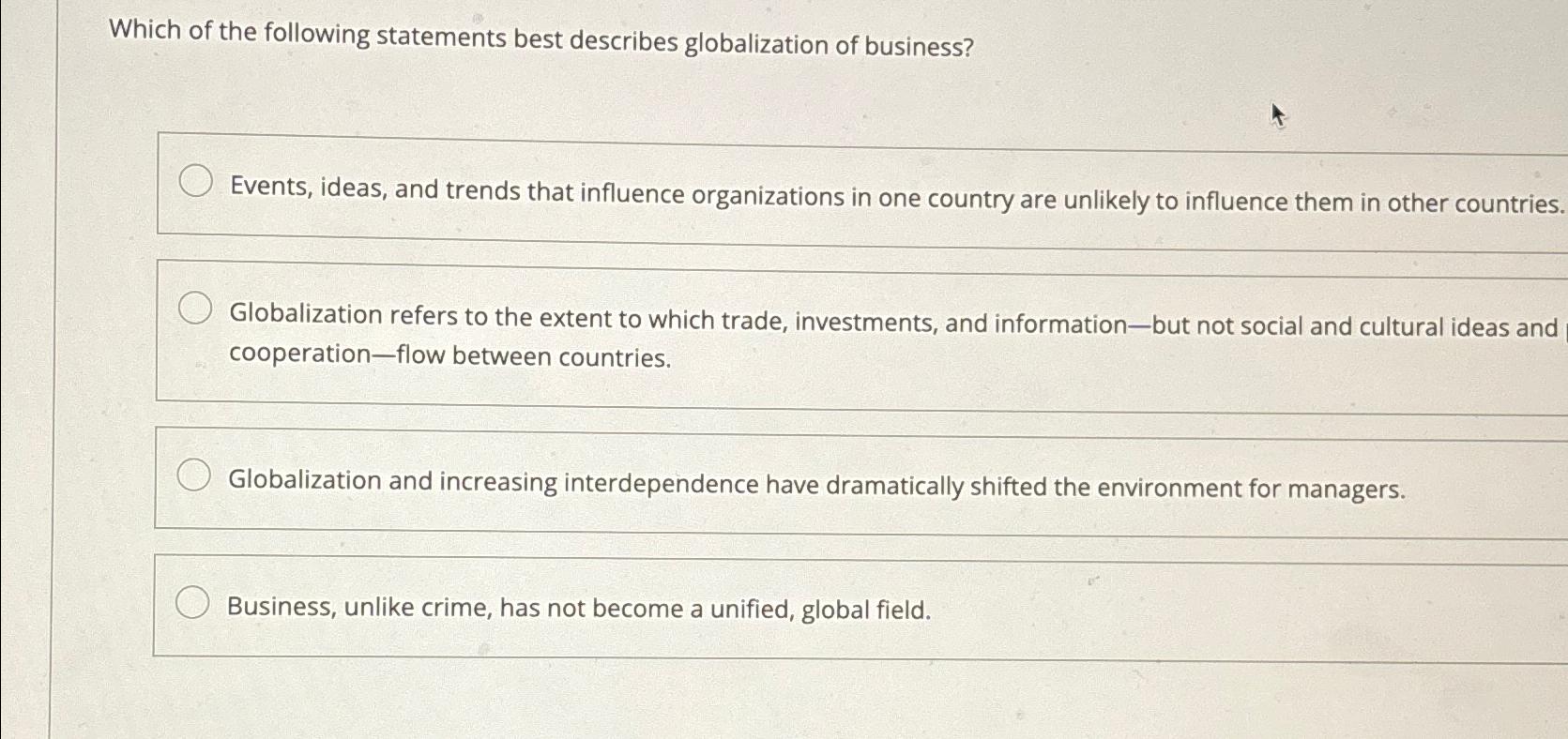 Solved Which of the following statements best describes | Chegg.com