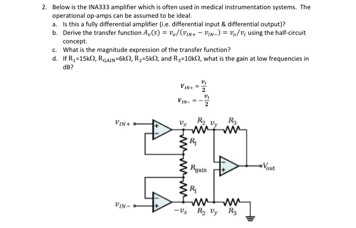 Solved 2. Below is the INA333 amplifier which is often used | Chegg.com