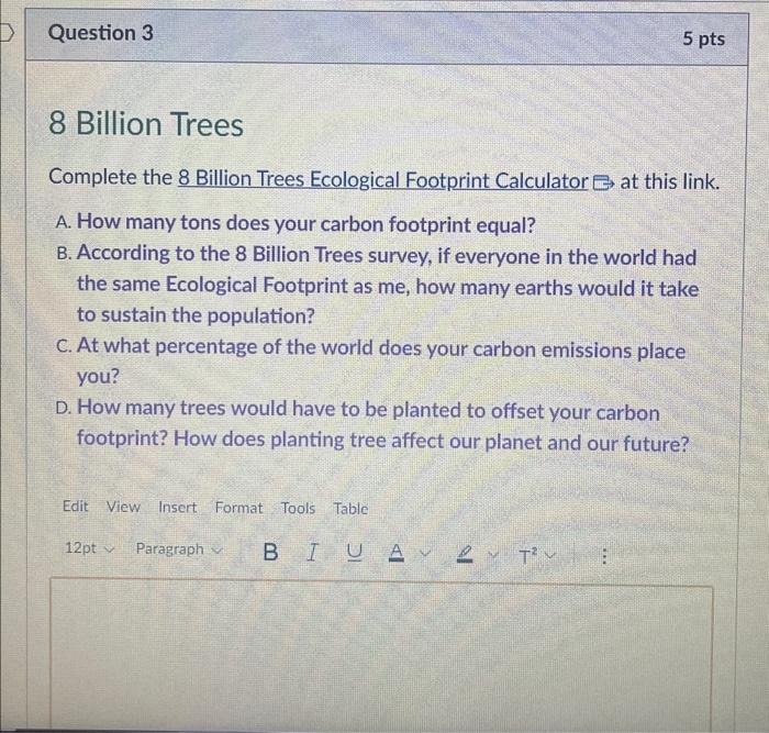 Solved 8 Billion Trees Complete the 8 Billion Trees | Chegg.com