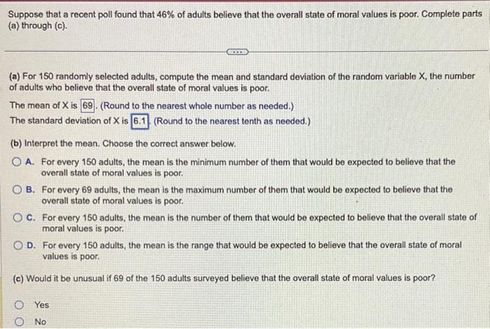 Solved Suppose that a recent poll found that 46% of adults | Chegg.com