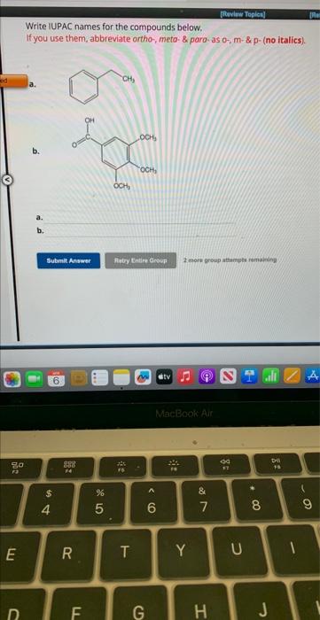 Write IUPAC names for the compounds below. If you use | Chegg.com