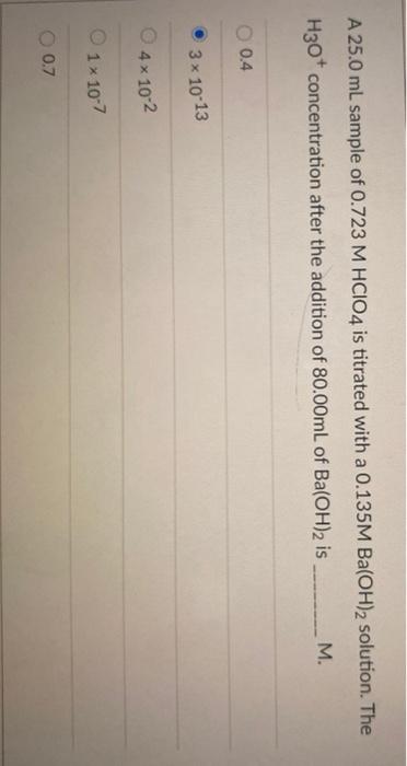 Solved A 25.0 mL sample of 0.723 M HCIO4 is titrated with a | Chegg.com