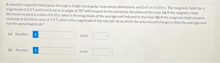 Solved A constant magnetic field passes through a single | Chegg.com