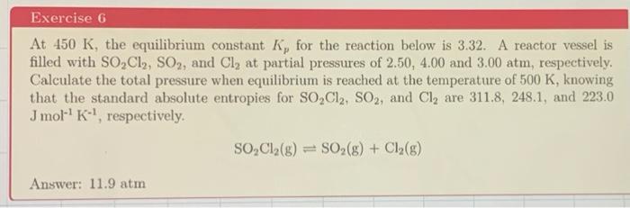 Solved At 450 K, the equilibrium constant Kp for the | Chegg.com