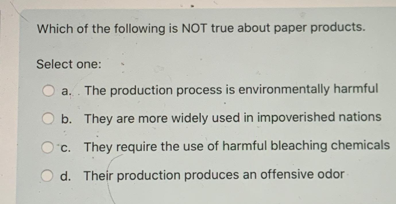 Solved Which of the following is NOT true about paper | Chegg.com