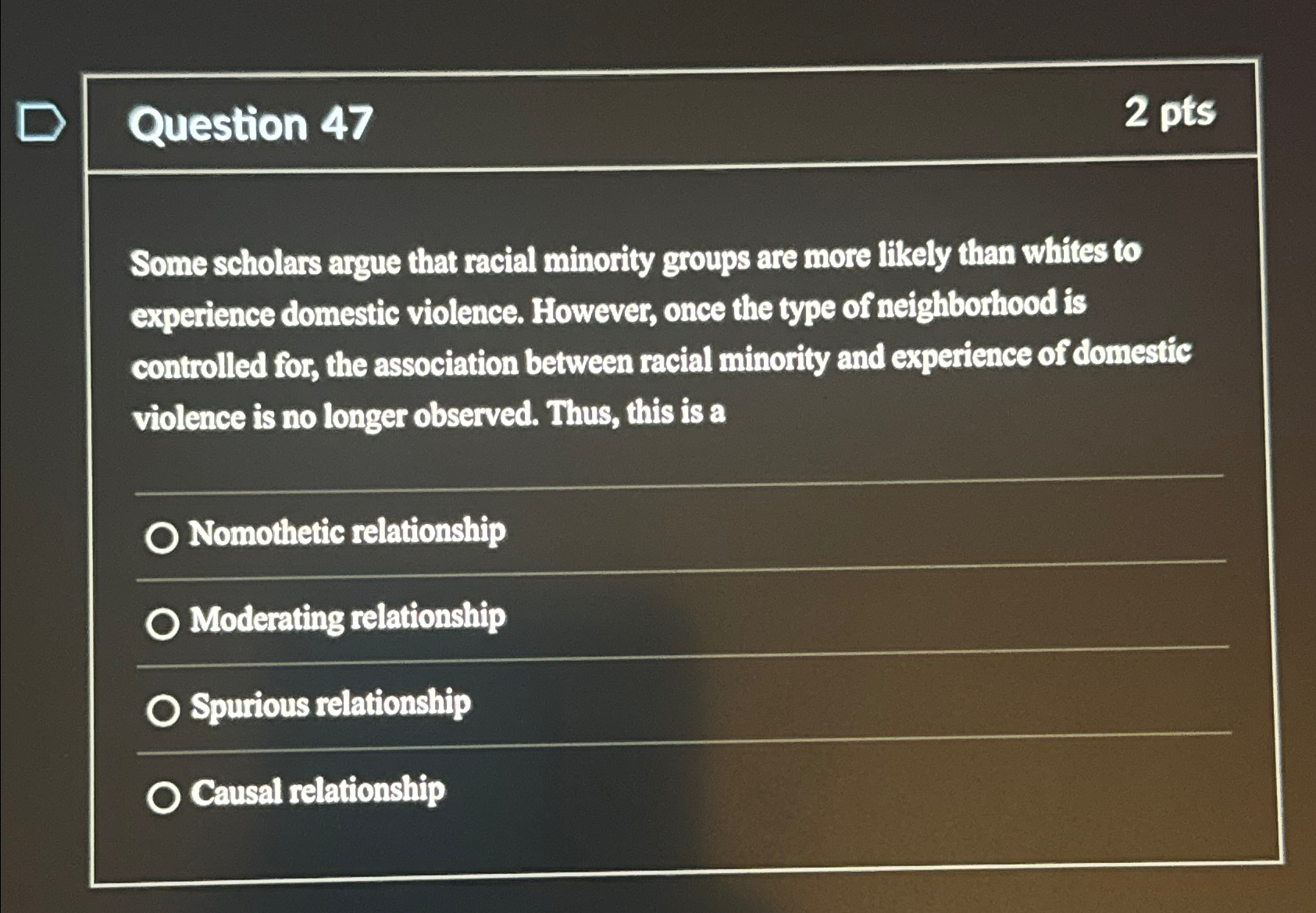 Solved Question 472 ﻿ptsSome scholars argue that racial | Chegg.com