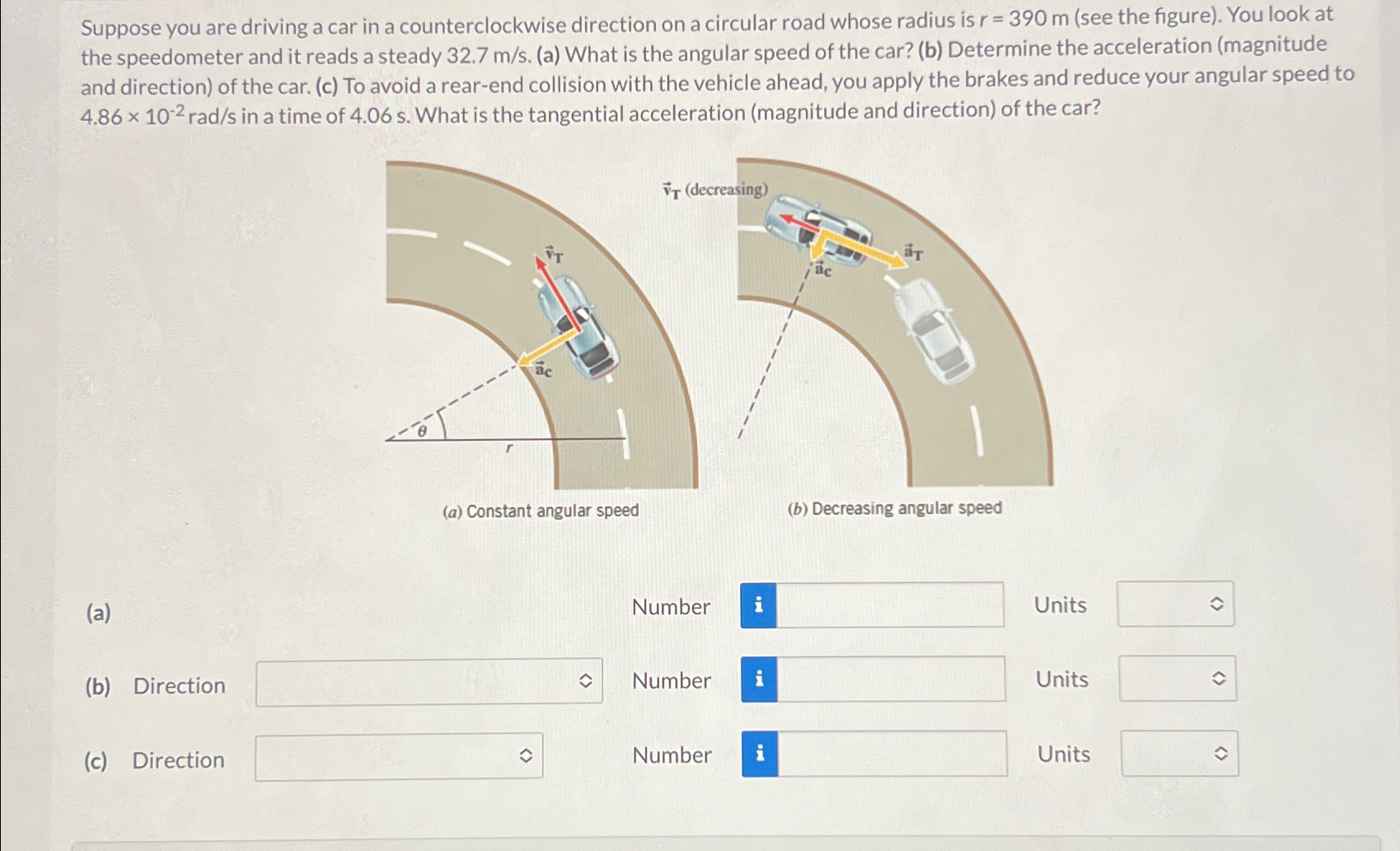 Solved Suppose you are driving a car in a counterclockwise | Chegg.com