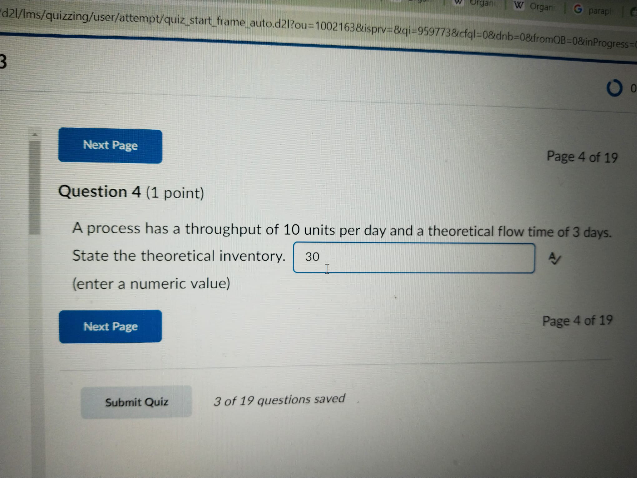 Solved Question 4 (1 ﻿point)A process has a throughput of 10 | Chegg.com