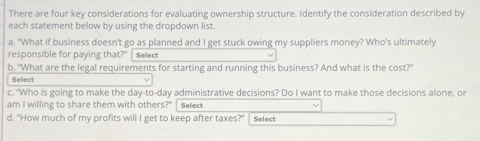 Solved There are four key considerations for evaluating | Chegg.com