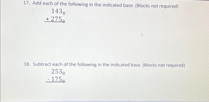 Solved 17. Add each of the following in the indicated base. | Chegg.com