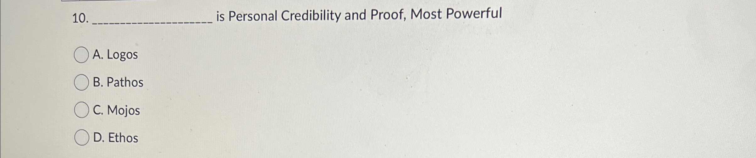 Solved q, ﻿is Personal Credibility and Proof, Most | Chegg.com