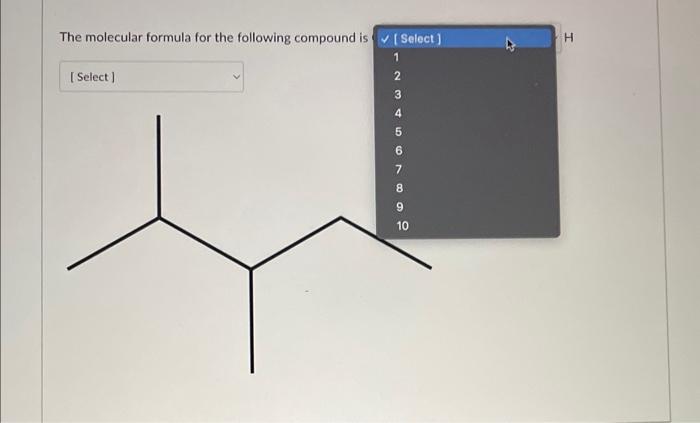 Solved The molecular formula for the following compound | Chegg.com