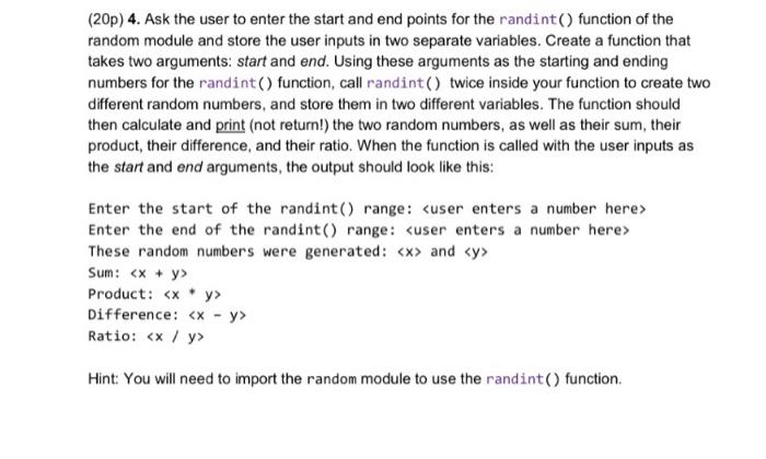 Solved (20p) 4. Ask the user to enter the start and end | Chegg.com