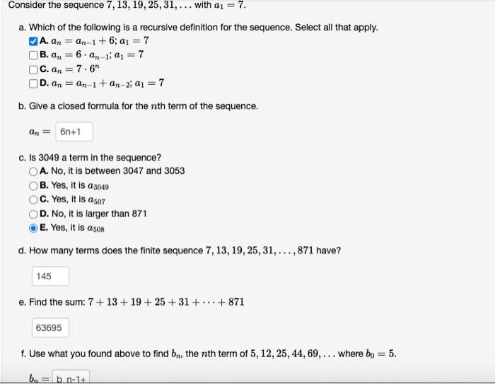 Solved Consider the sequence 7,13,19,25,31,… with a1=7. a. | Chegg.com
