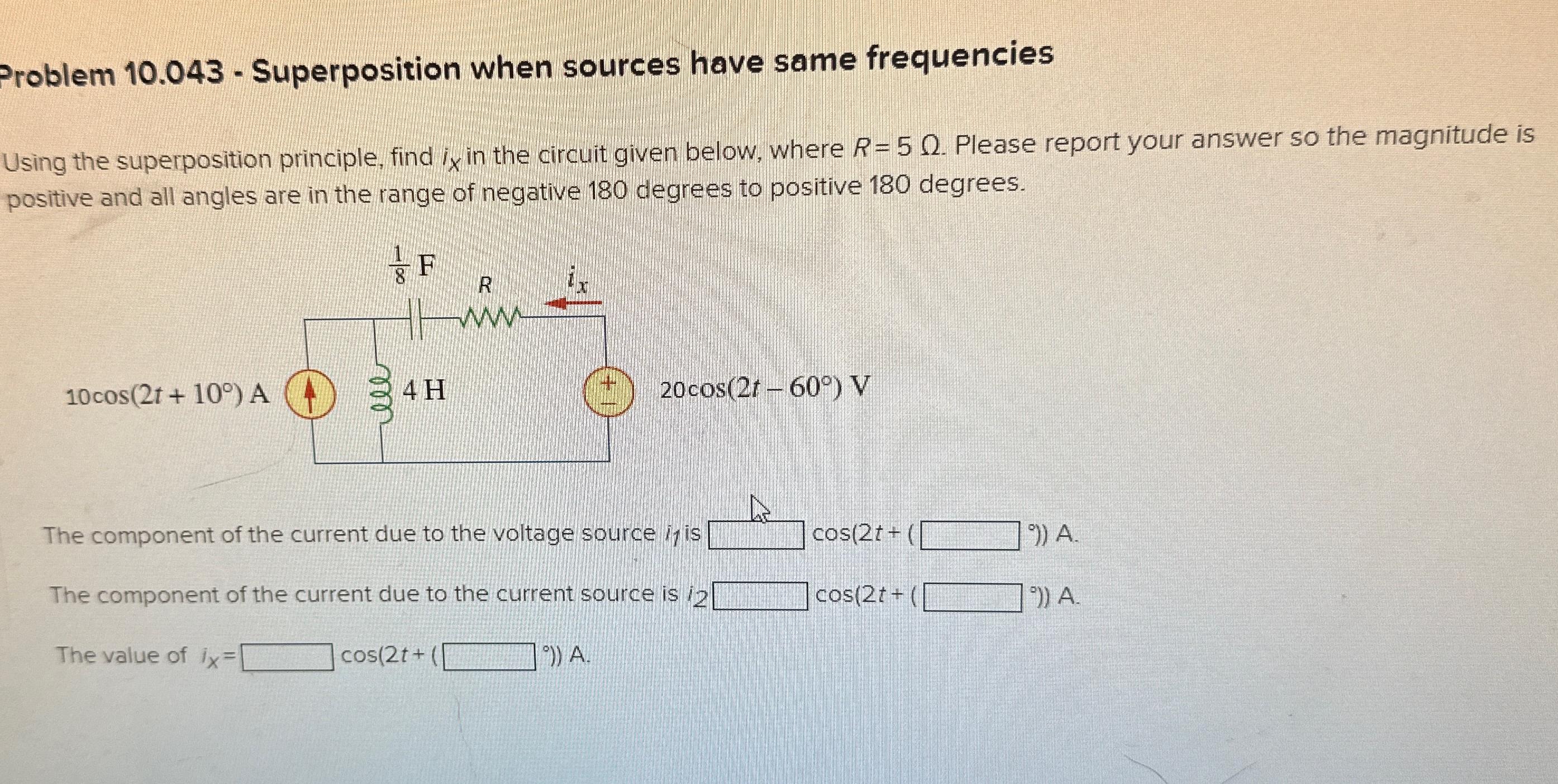 Problem 10 043 ﻿superposition When Sources Have
