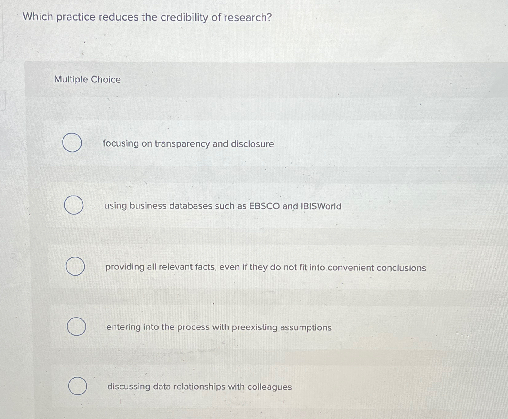Solved Which practice reduces the credibility of | Chegg.com