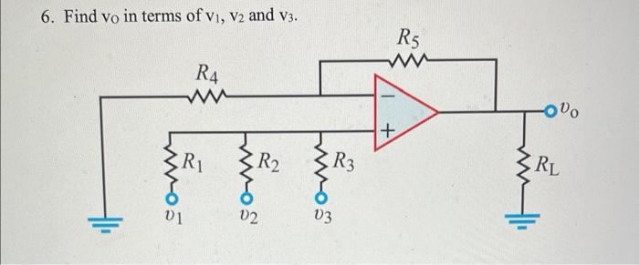 Solved 6. Find v0 in terms of v1,v2 and v3. | Chegg.com