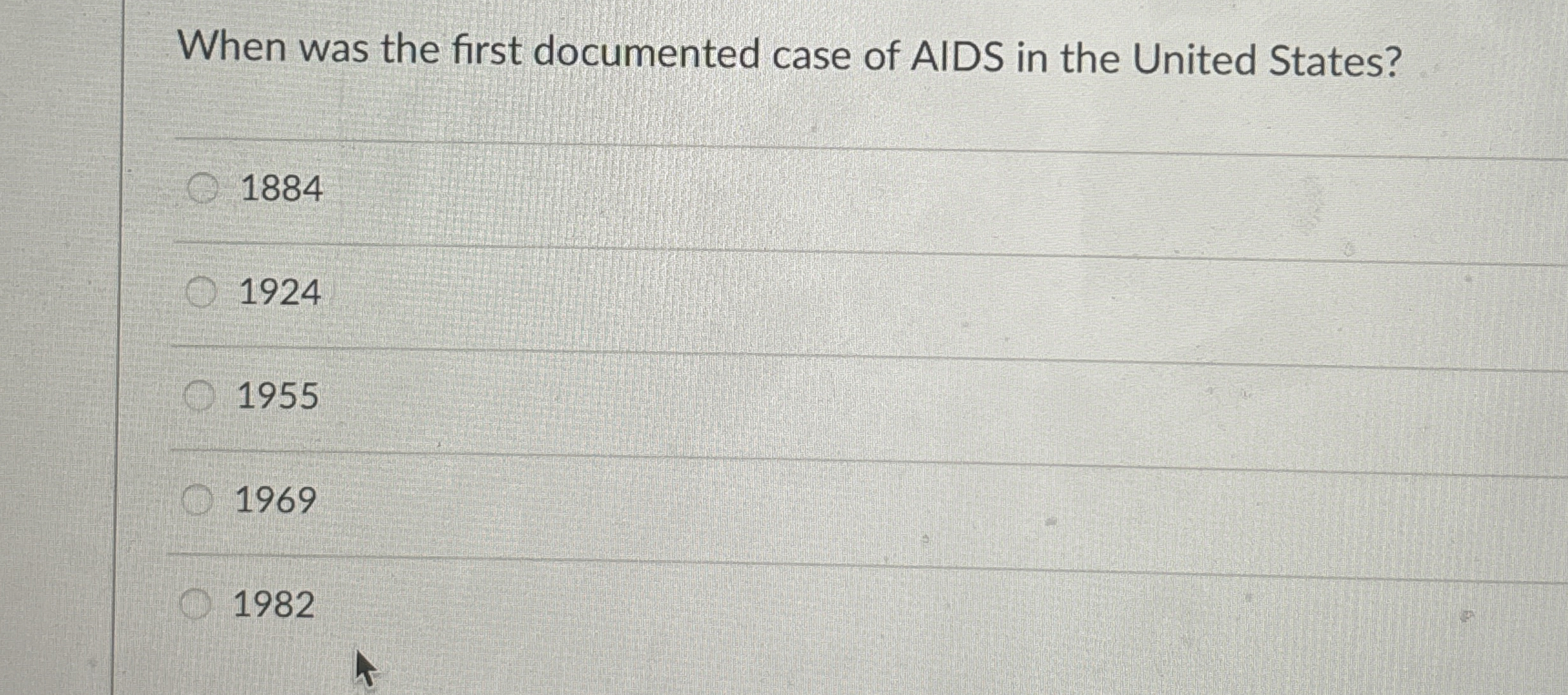 Solved When was the first documented case of AIDS in the | Chegg.com